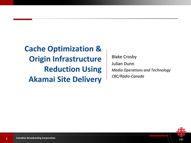 Cache Optimization with Akamai | PPT