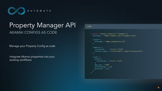 Akamai for Dev Ops Current Capabilities - Atlanta DevOps World Tour | PPT