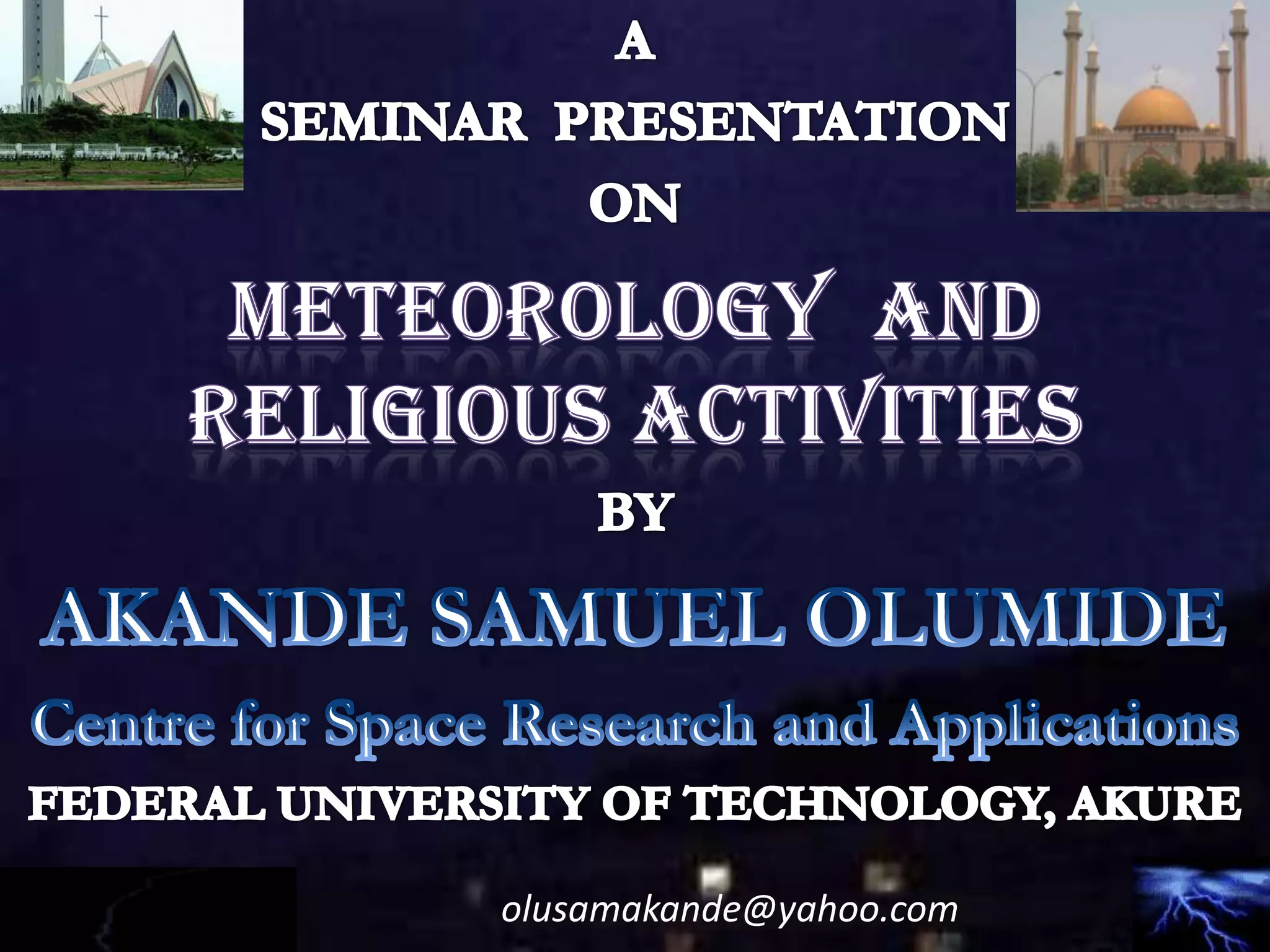 Akande samuel olumide | PPTX | Weather | Science