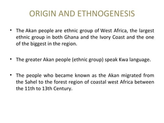 Akan final | PPT
