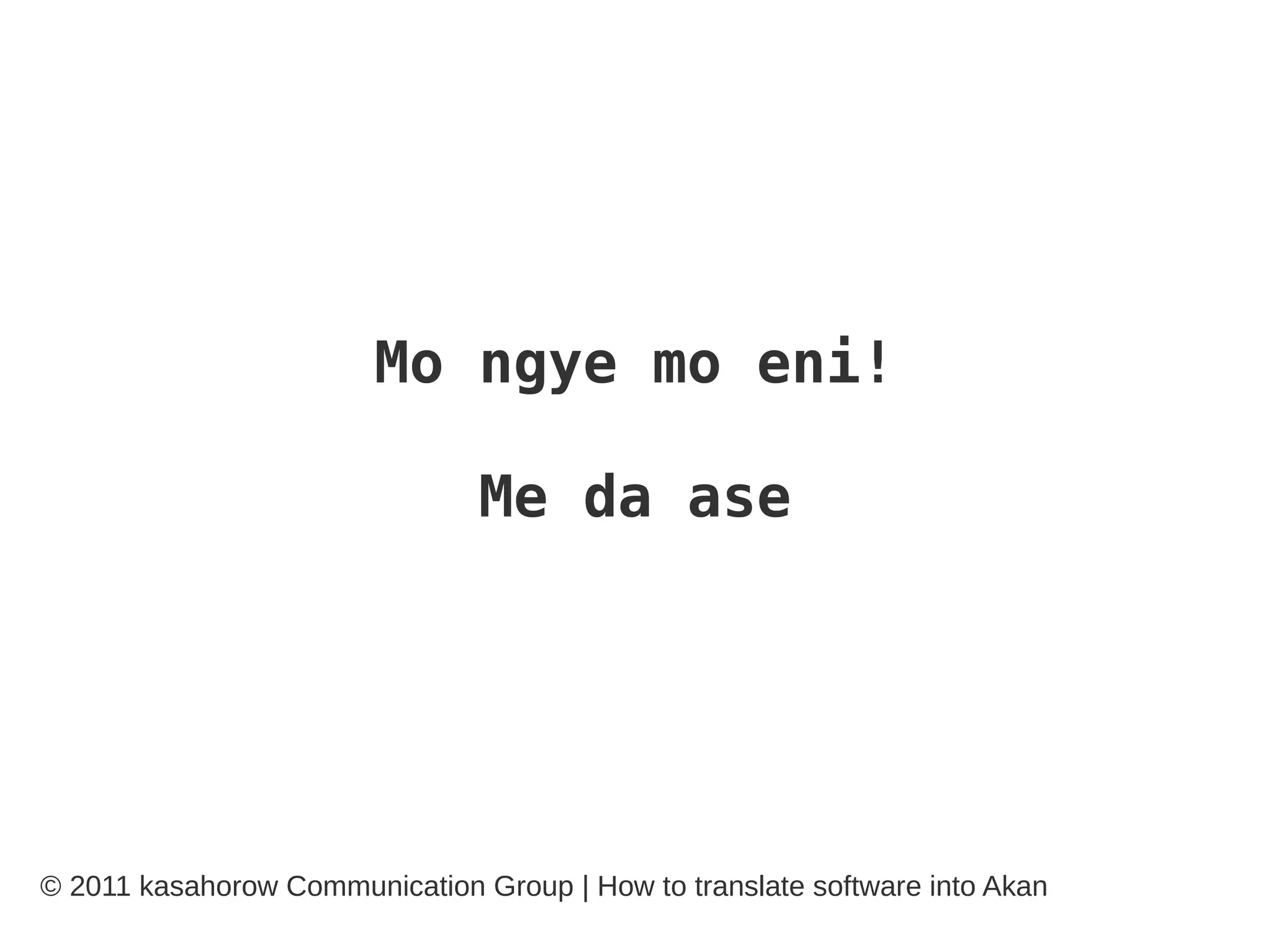 Akan localization principles | PPT