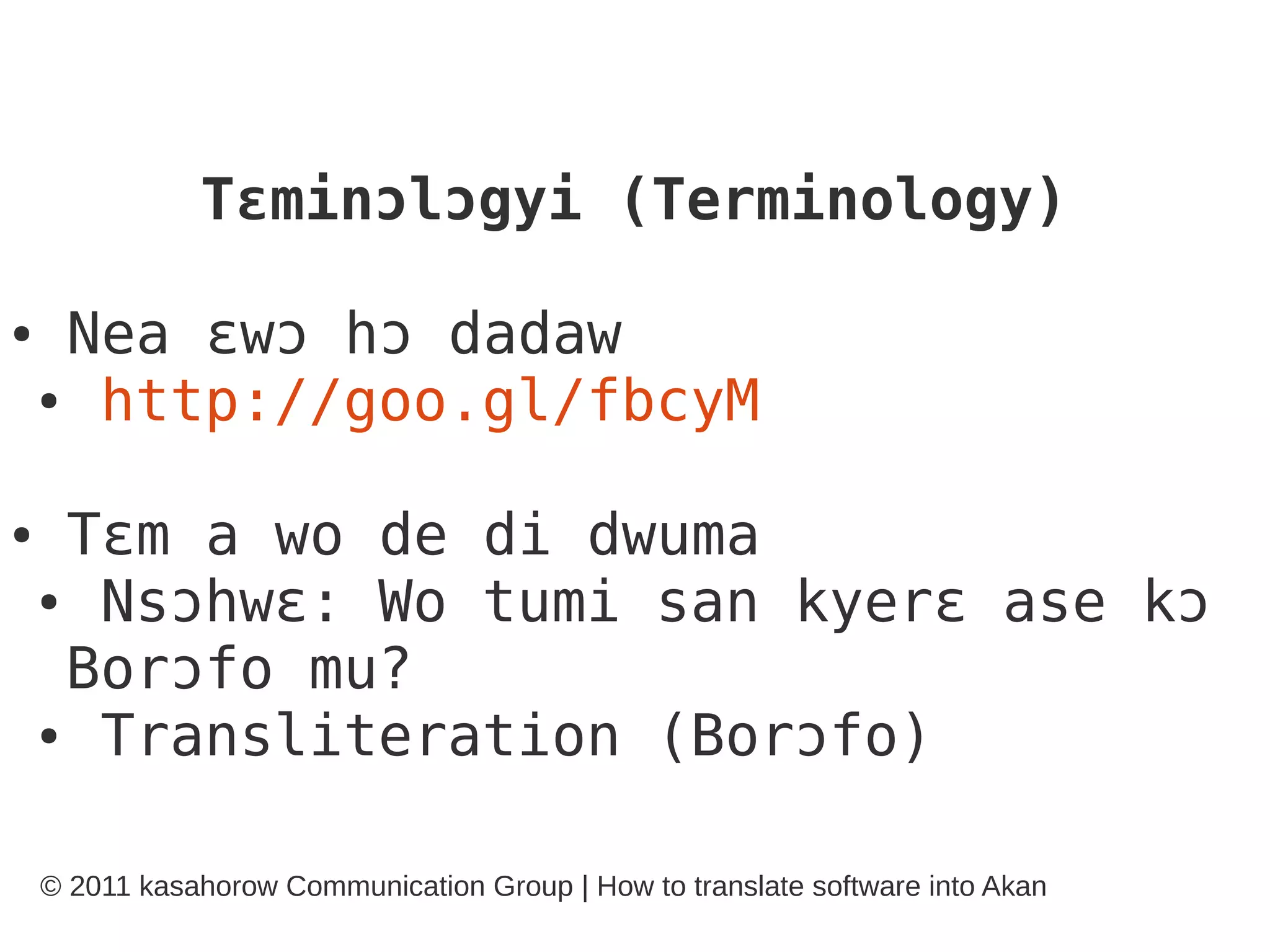 Akan localization principles | PPT