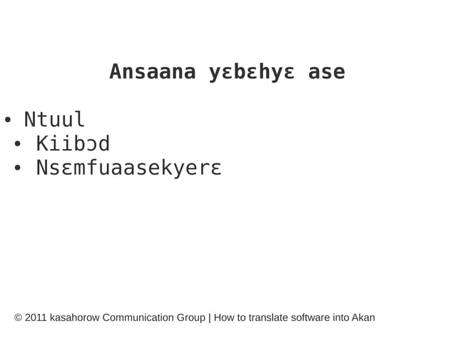 Akan localization principles | PPT