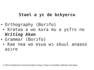 Akan localization principles | PPT
