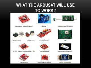 AKA - Arduino.KickSat.Ardusat Presentation | PPTX