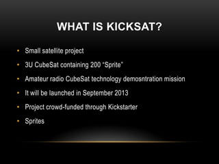 AKA - Arduino.KickSat.Ardusat Presentation | PPTX