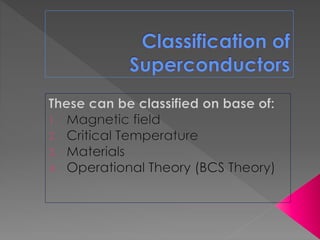 superconductivity | PPTX | Physics | Science