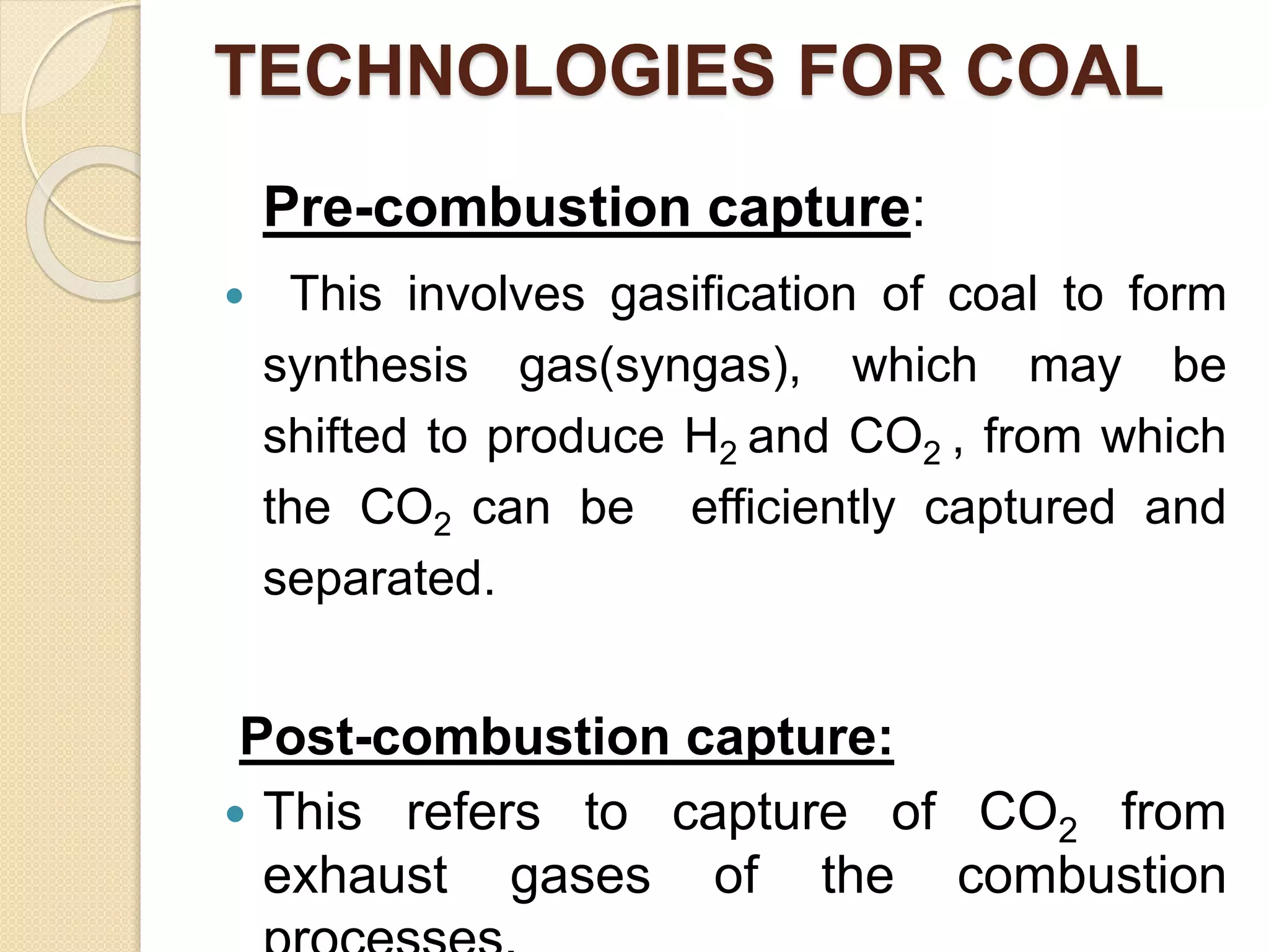 Clean Coal Technology, It's Challenges and Future Scope | PPTX
