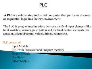 PPT on INDUSTRIAL AUTOMATION, PLC, SCADA | PPTX