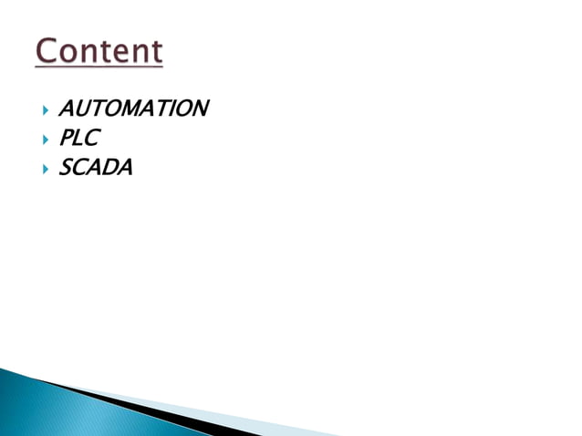 PPT on INDUSTRIAL AUTOMATION, PLC, SCADA | PPTX