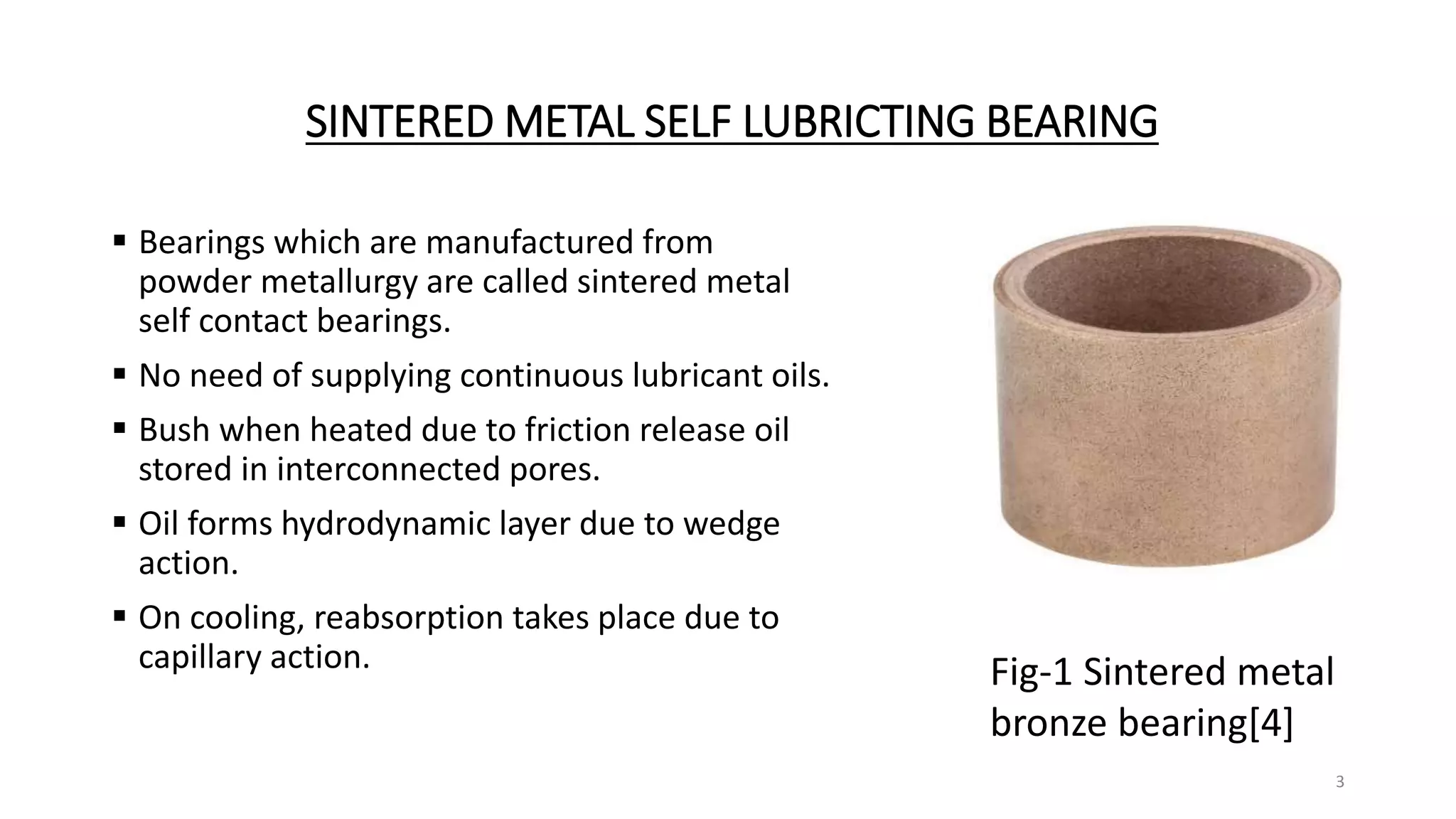 Manufacturing of bearing through powder metallurgy | PPTX