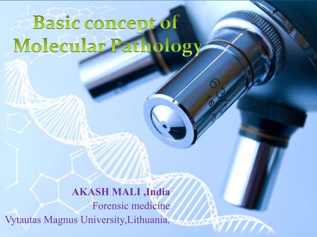 basic concept of molecular pathology | PPTX | Genetics | Science