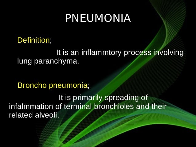 CLINICAL PRESENTATION ON BRONCHO PNEUMONIA, DEGREE GRADE, SYMPTOMS ...