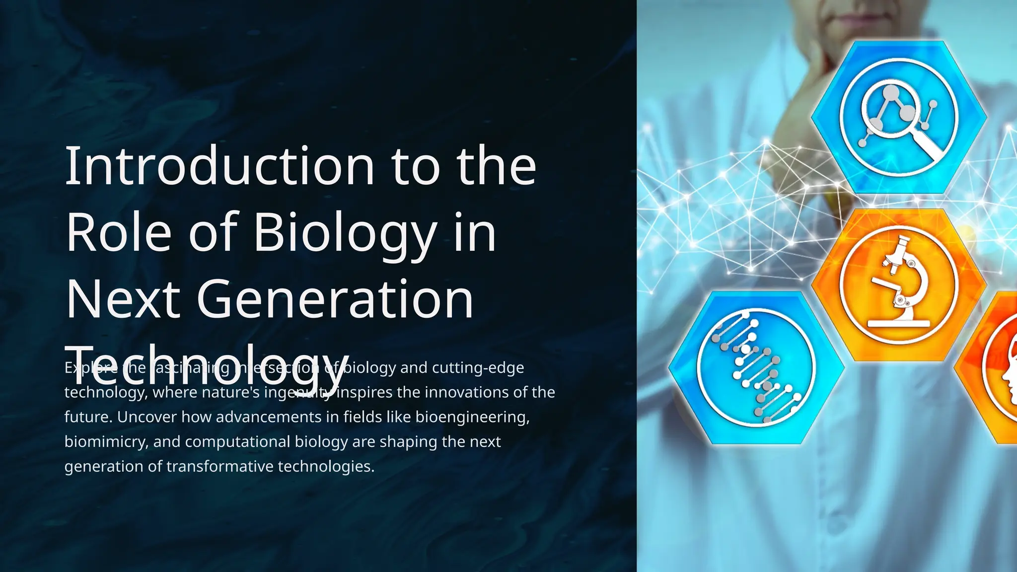 Role of Biology in Next Generation Technology | PPTX