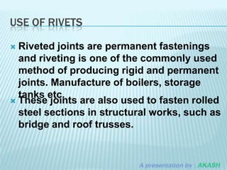 Akash rivet joint | PPT