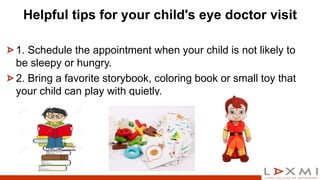 Pediatric Eye Care | PPTX