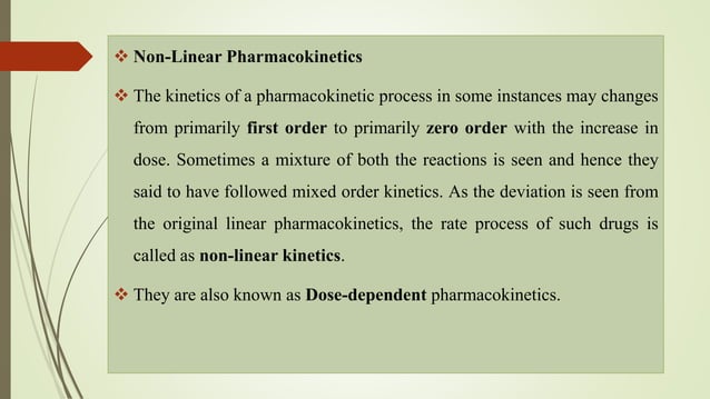 Non Linear Pharmacokinetics | PPTX | Chemistry | Science