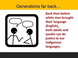 Yoruba and other African Local Languages going extinct, unless... | PPT