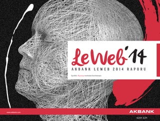 LeWeb Paris 2014 - Özet Trend Raporu | PPT