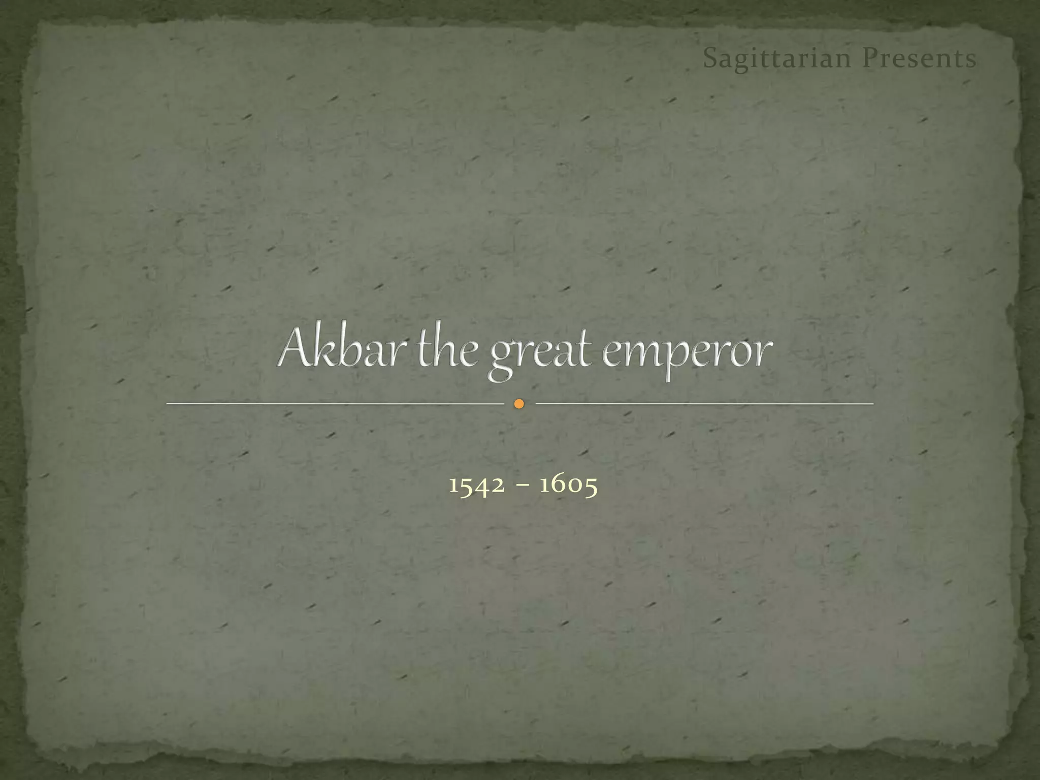 The Great Akbar | PPTX