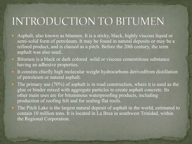 BITUMEN FOR ROAD CONSTRUCTION AND ITS APPLICATION | PPTX