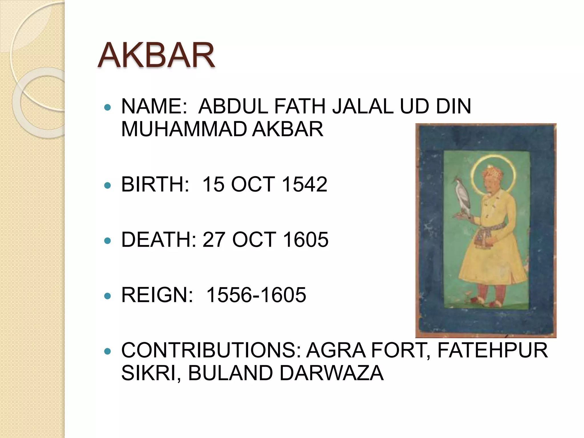 AKBAR THE GREAT MUGHAL EMPEROR | PPTX