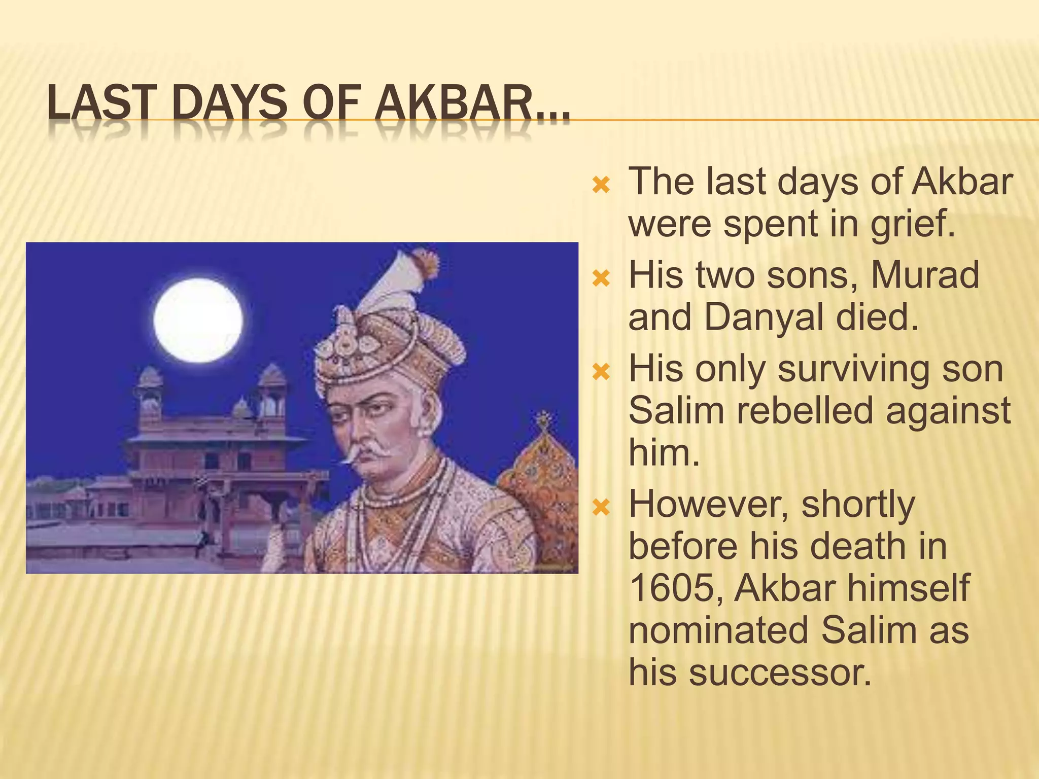 Akbar the great... | PPTX