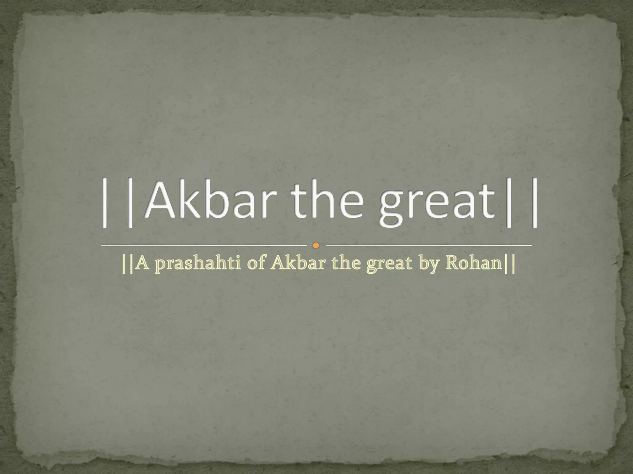 Akbar the great | PDF