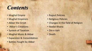 Akbar the great empire | PPTX