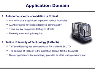 Development of a Validation Regime for an Autonomous Campus Shuttle | PDF