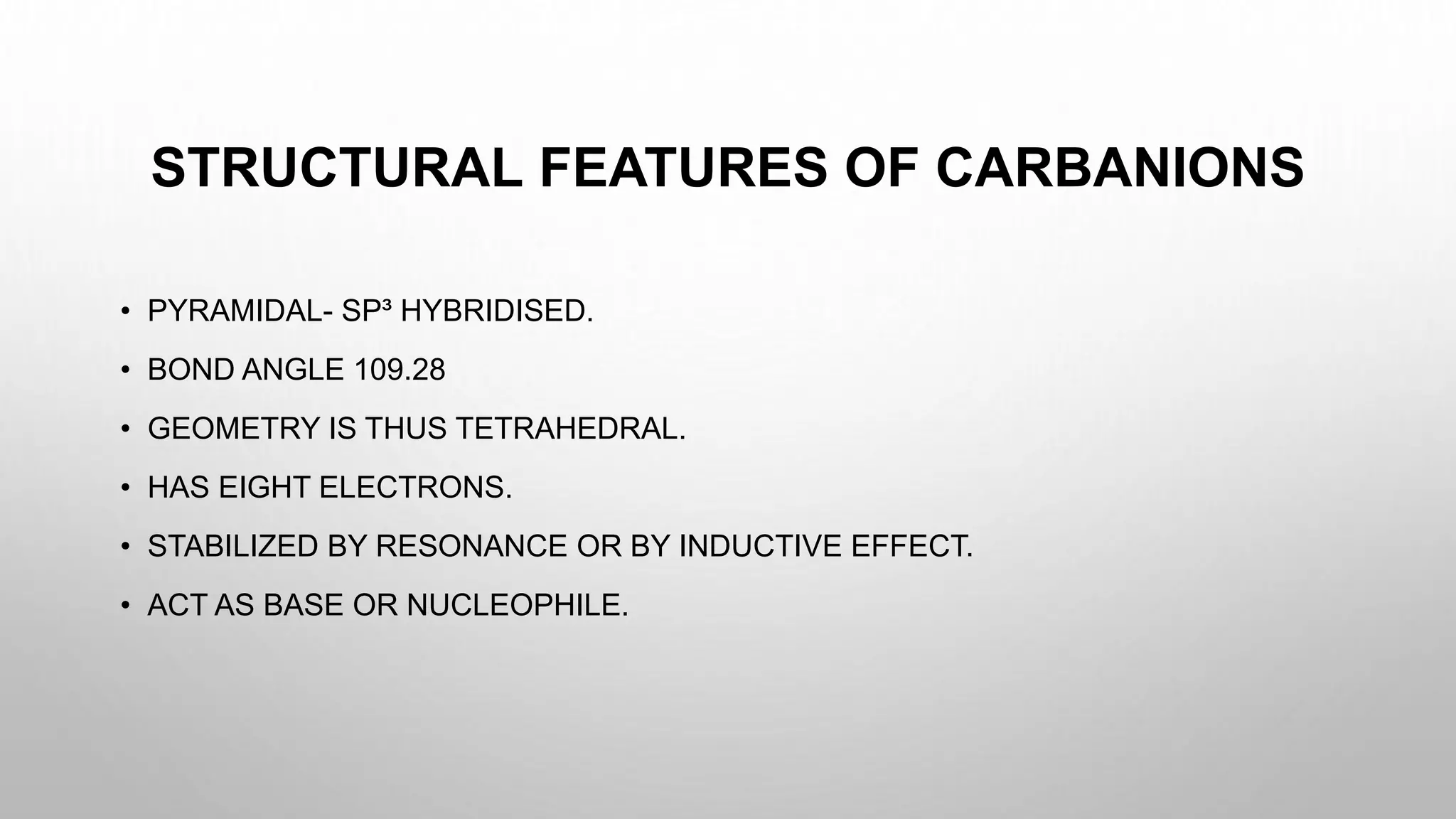 ORGANIC INTERMEDIATES- CARBANIONS | PPTX