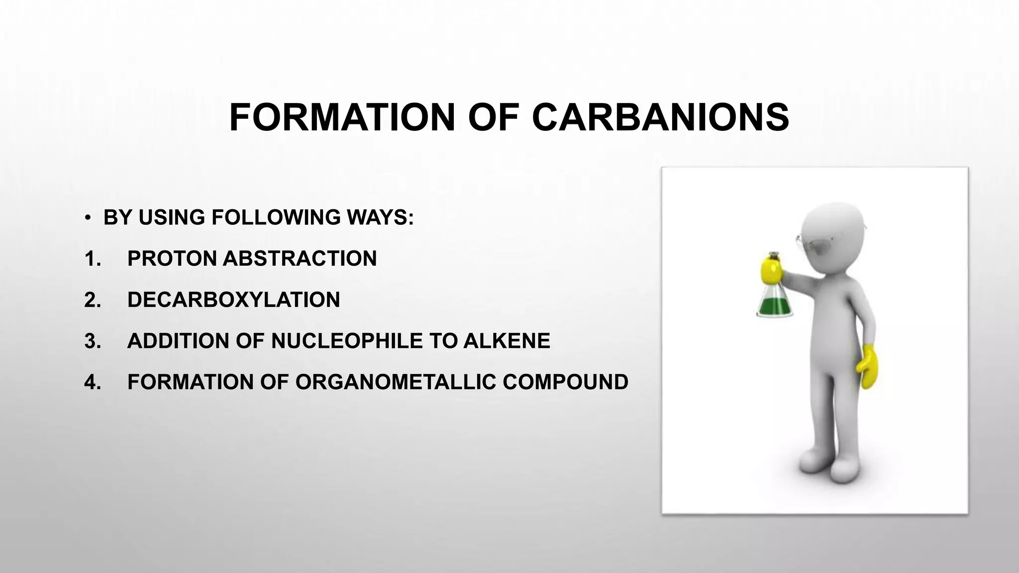 ORGANIC INTERMEDIATES- CARBANIONS | PPTX