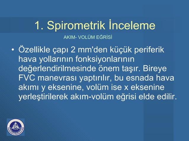 Akciger Fizyolojisive Solunum Fonksiyon Testleri | PPT