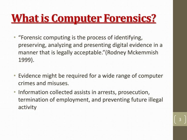 Computer Forensics | PPTX | Crime & Harmful Acts to Individuals, Society & Human Right ...