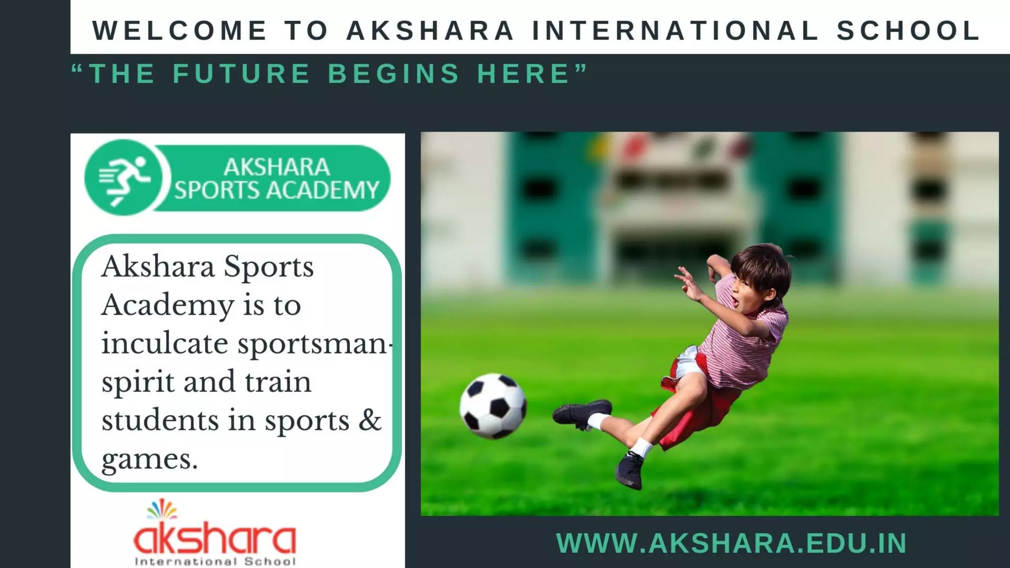 WELCOME TO AKSHARA INTERNATIONAL SCHOOL | PPTX