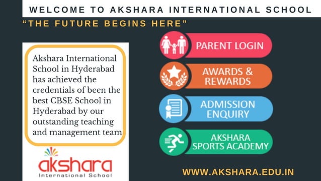 WELCOME TO AKSHARA INTERNATIONAL SCHOOL | PPTX