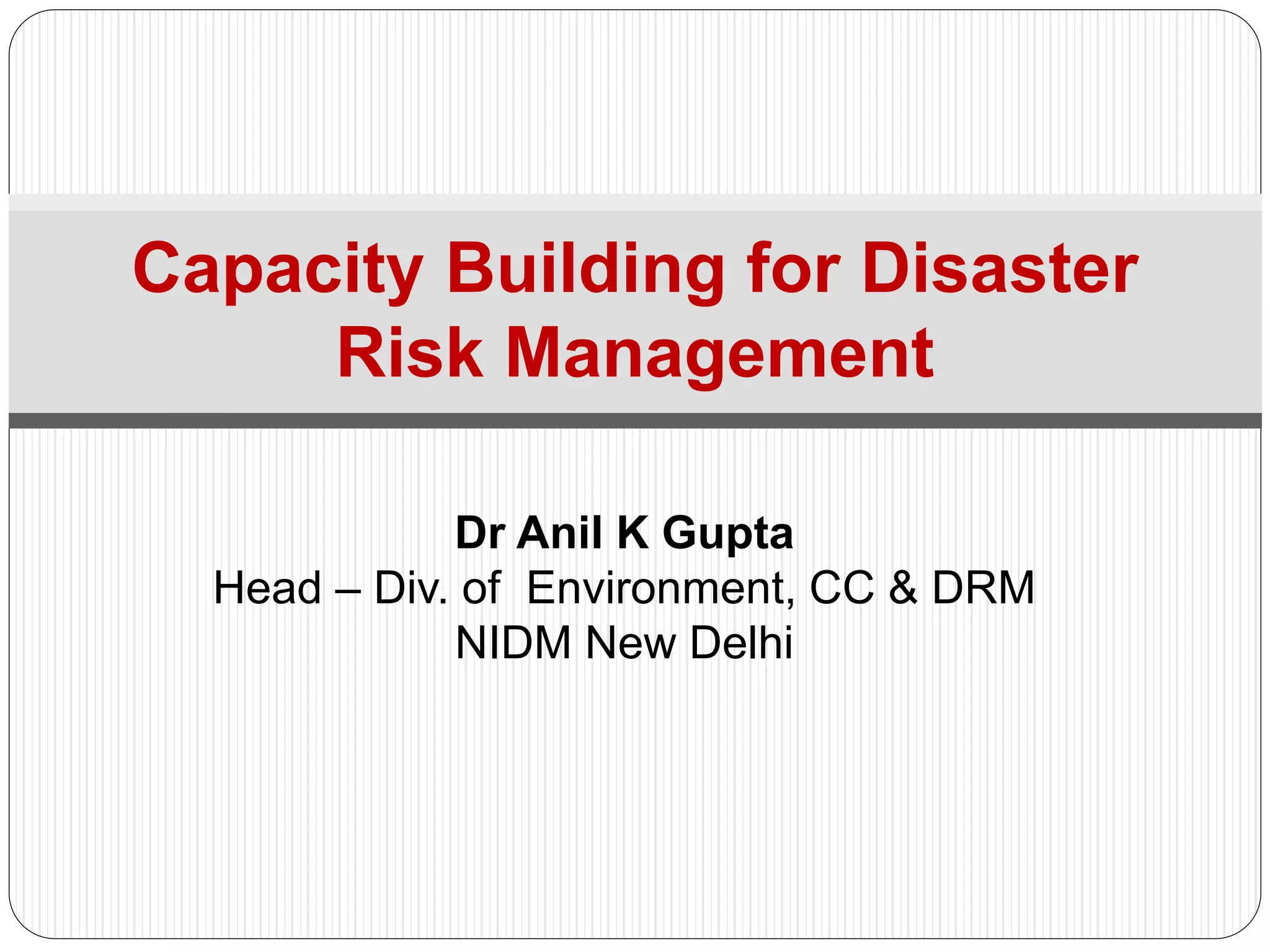 Climate Change and Disasters: Capacity Building Programmes | PPTX
