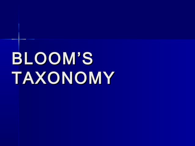 bloom's taxonomy. | PPT