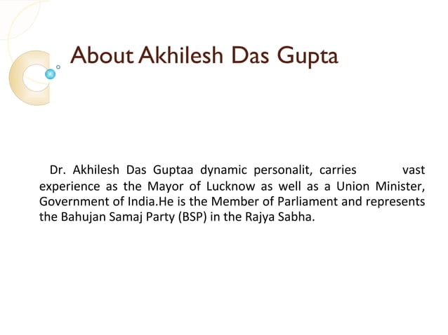 Akhilesh Das Gupta | PPT
