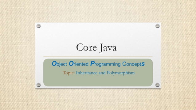AkhileshD_Presentation_Core_Java_OOPs.pptx