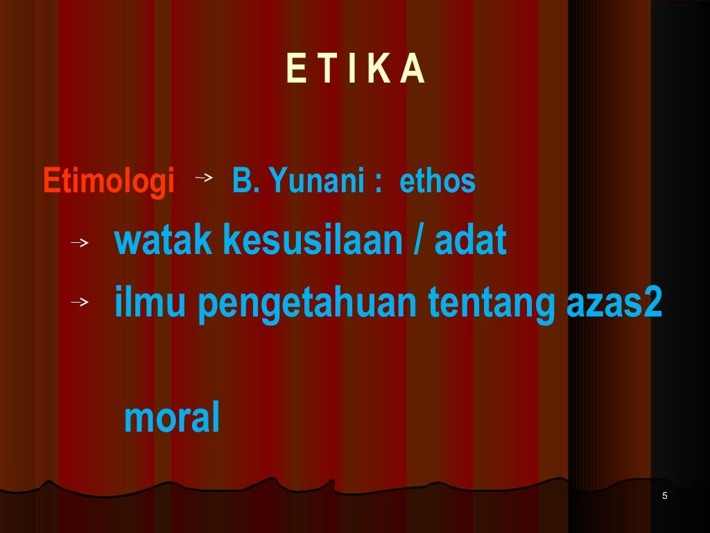Pengertian Etika Moral Dan Akhlak Dalam Islam