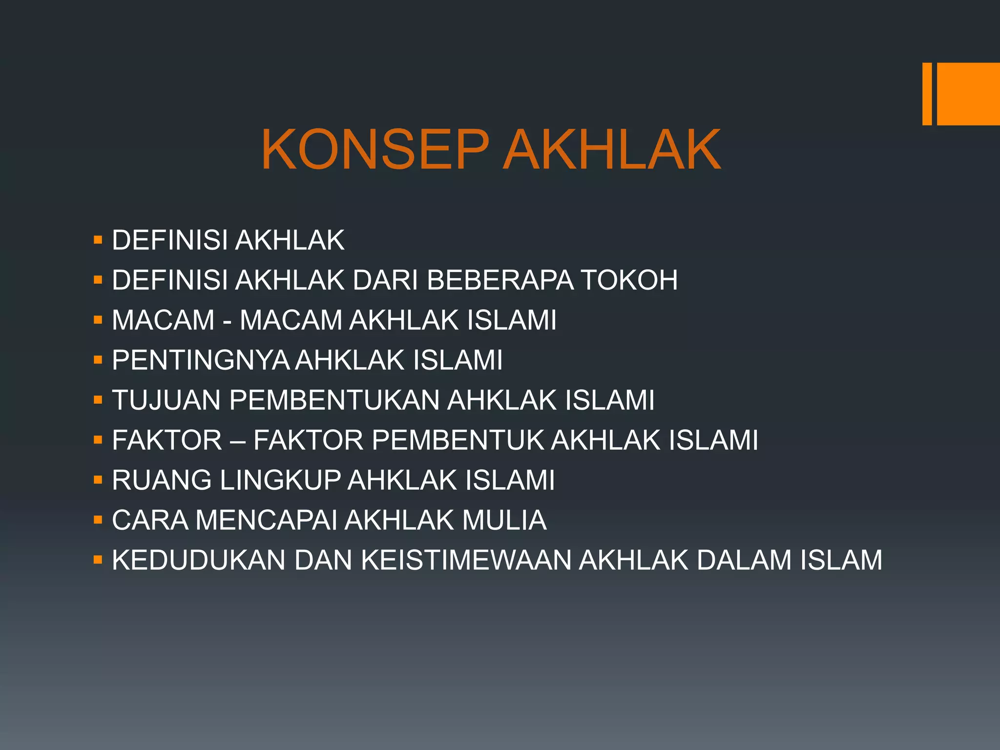Akhlak pribadi islami | PPTX
