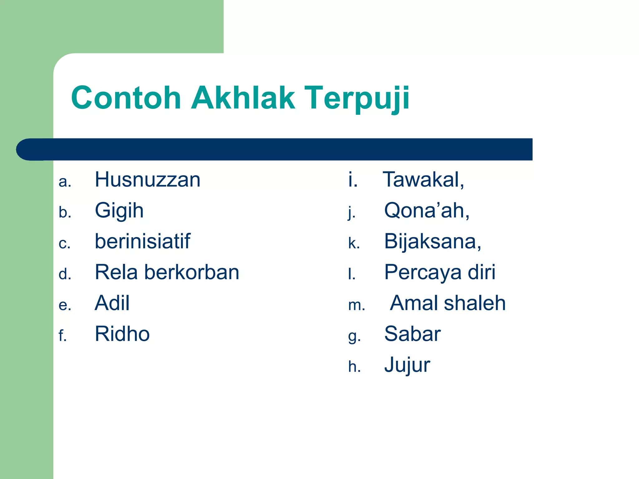 Akhlak terpuji dan tercela | PPTX