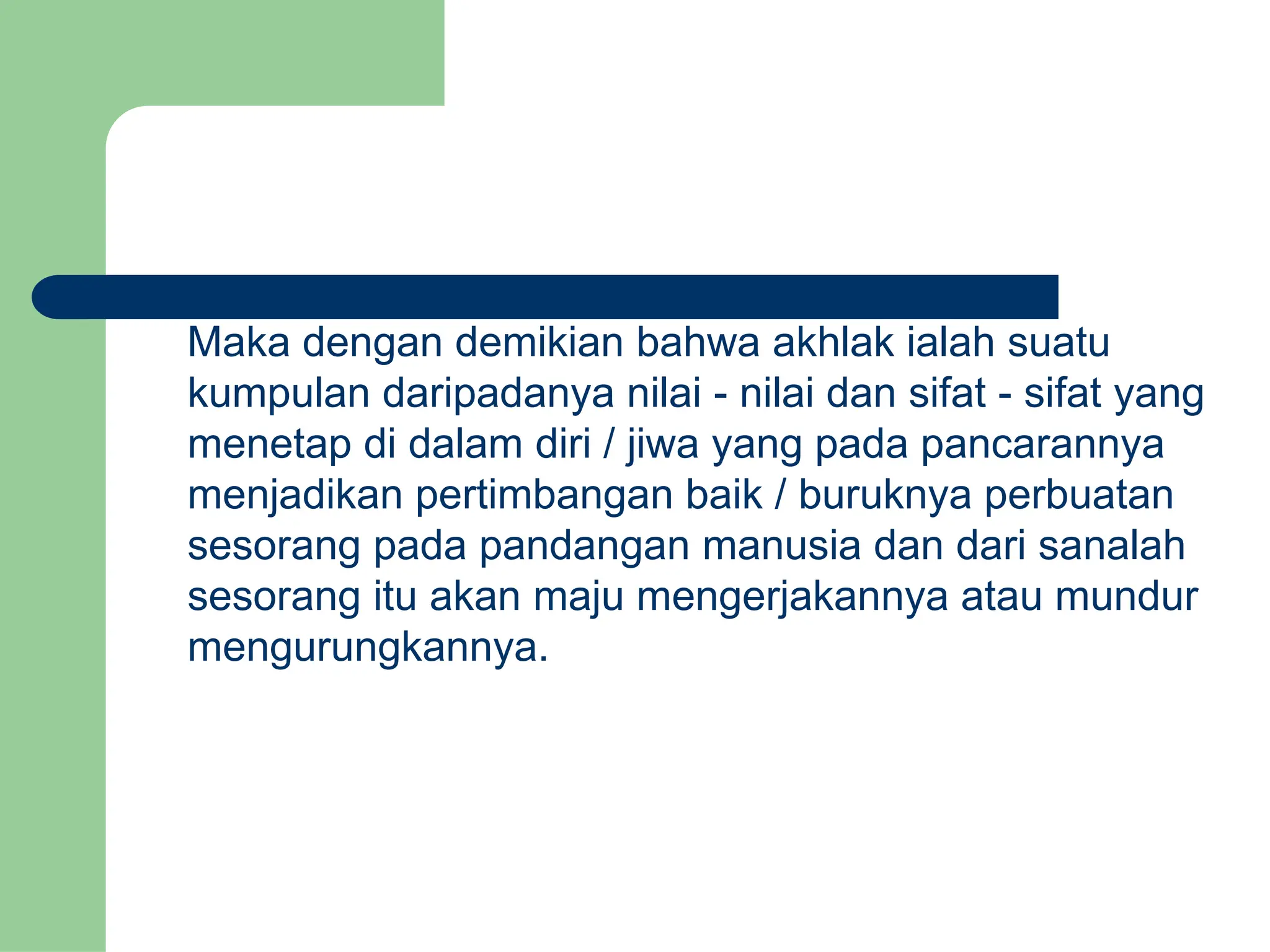 Akhlak_terpuji_dan_tercela.pptxxxxxxxxxx | PPTX
