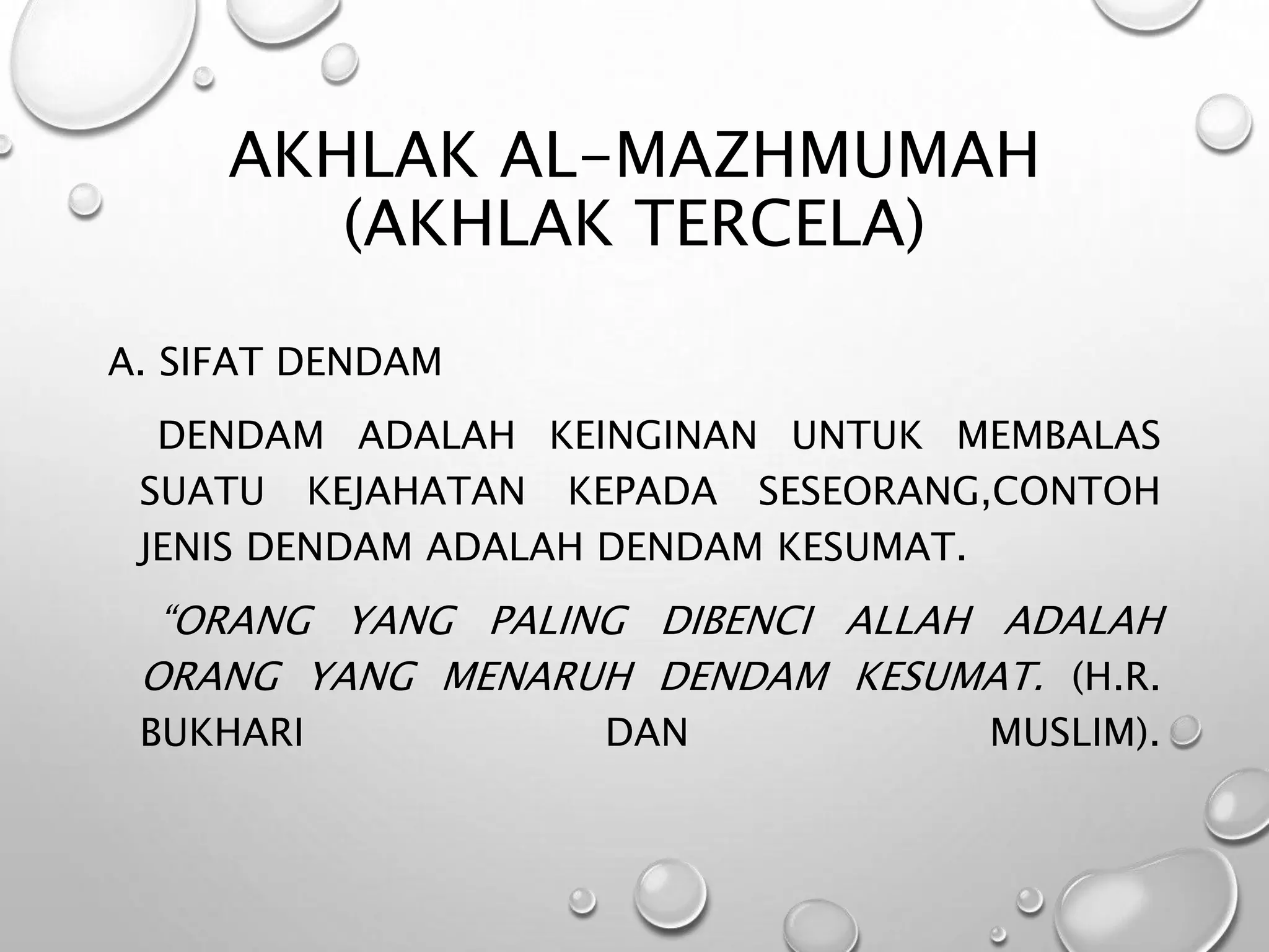 Akhlak terpuji dan_tercela_(1)_tgl_16 | PPTX