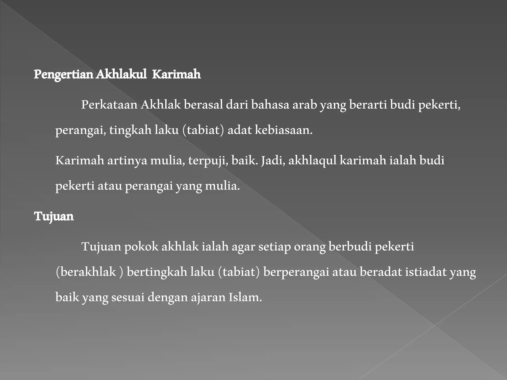 Akhlakul karimah | PPTX
