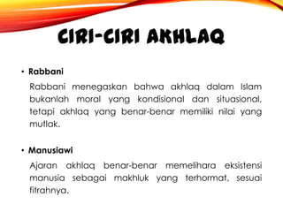 Akhlaq, Etika dan Moral | PPTX