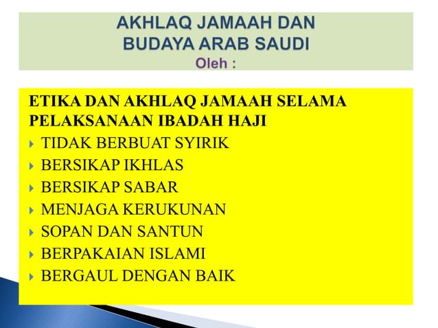 Akhlaq Jamaah dan Budaya Arab Saudi.pptx