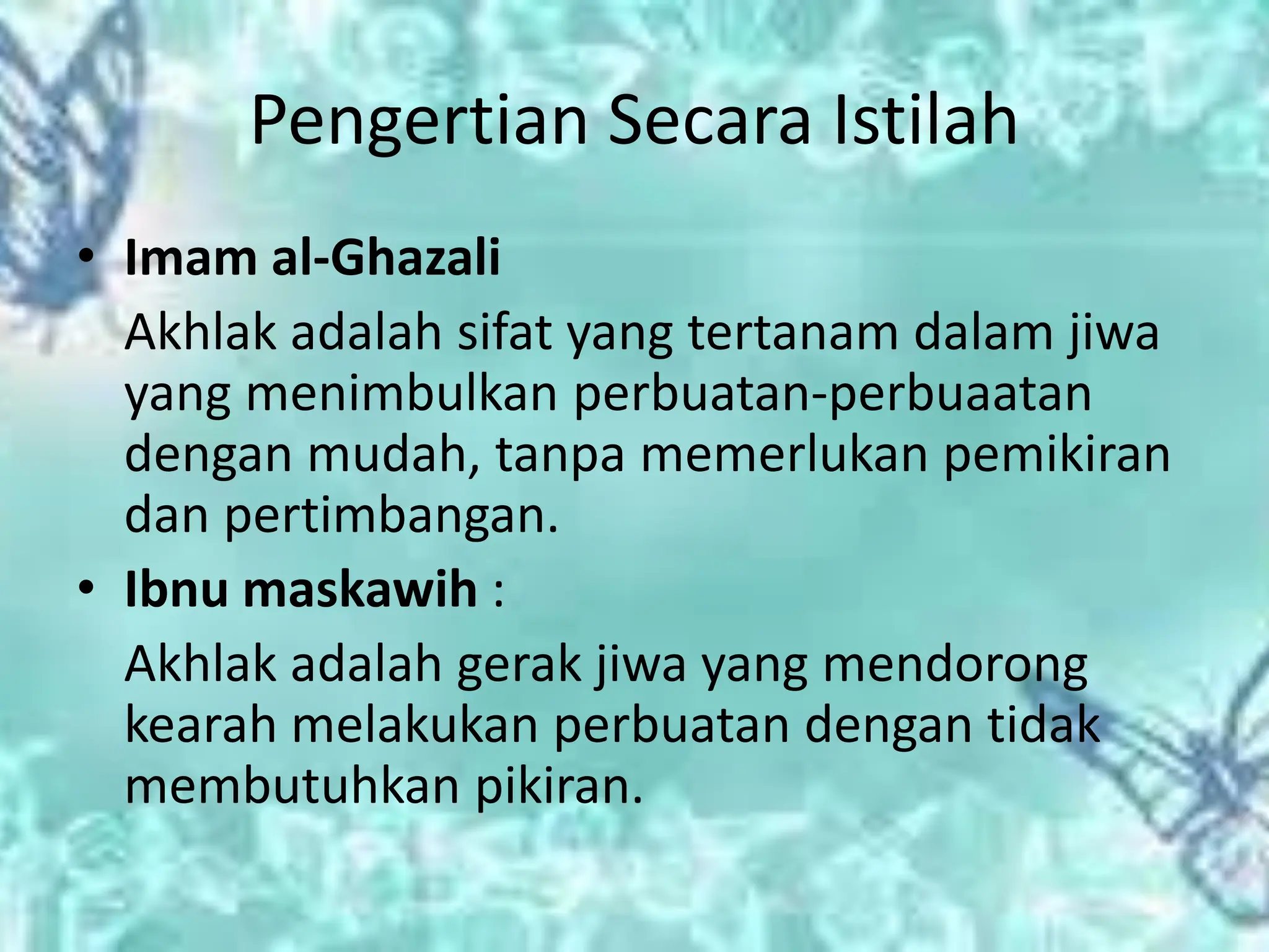 akhlaq materi yang membahas tentang akhlak yang baik | PPTX