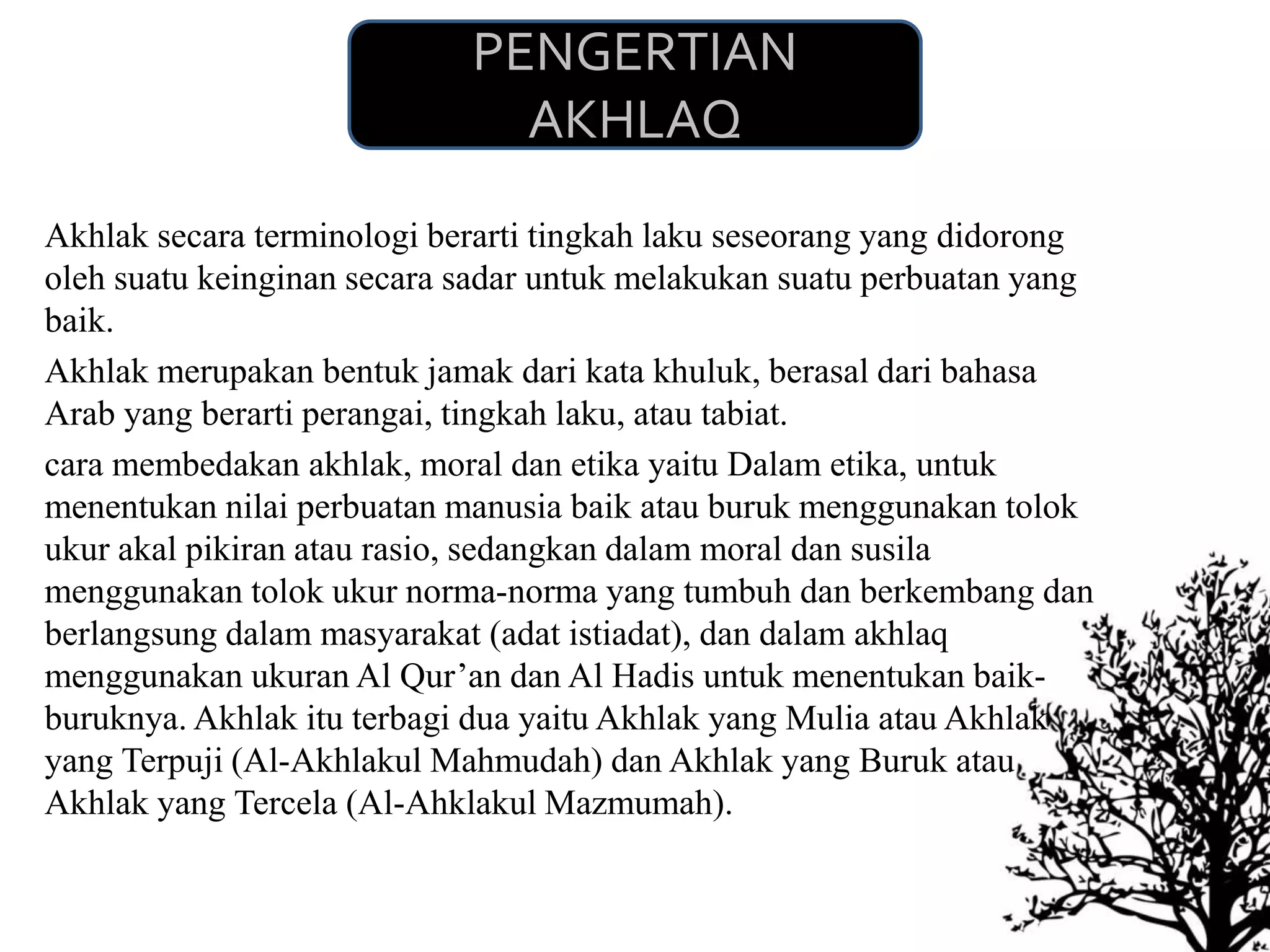 Akhlaq terpuji dan akhlak tercela | PPT